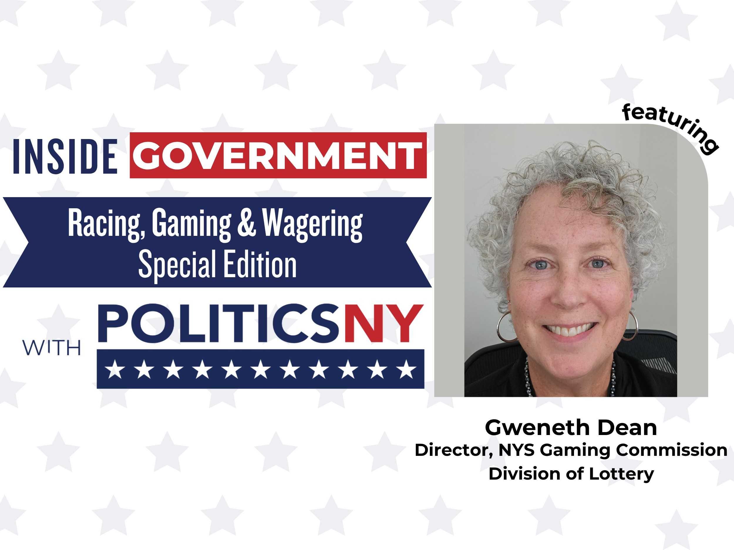 Inside Government with PoliticsNY: A Q&A with NYS Gaming Commission’s ...