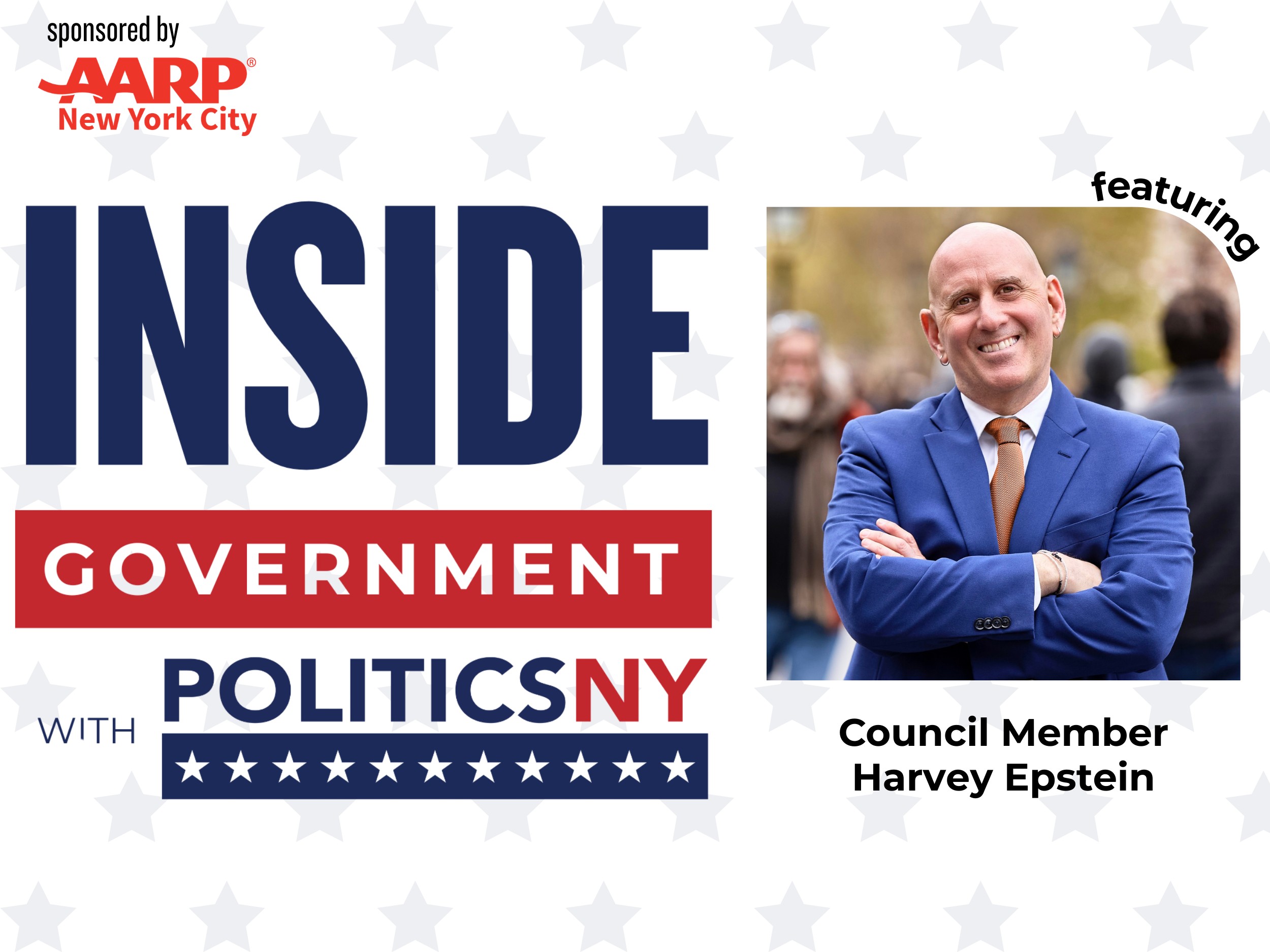 Inside Government with PoliticsNY: A Q&A with Council Member Harvey Epstein